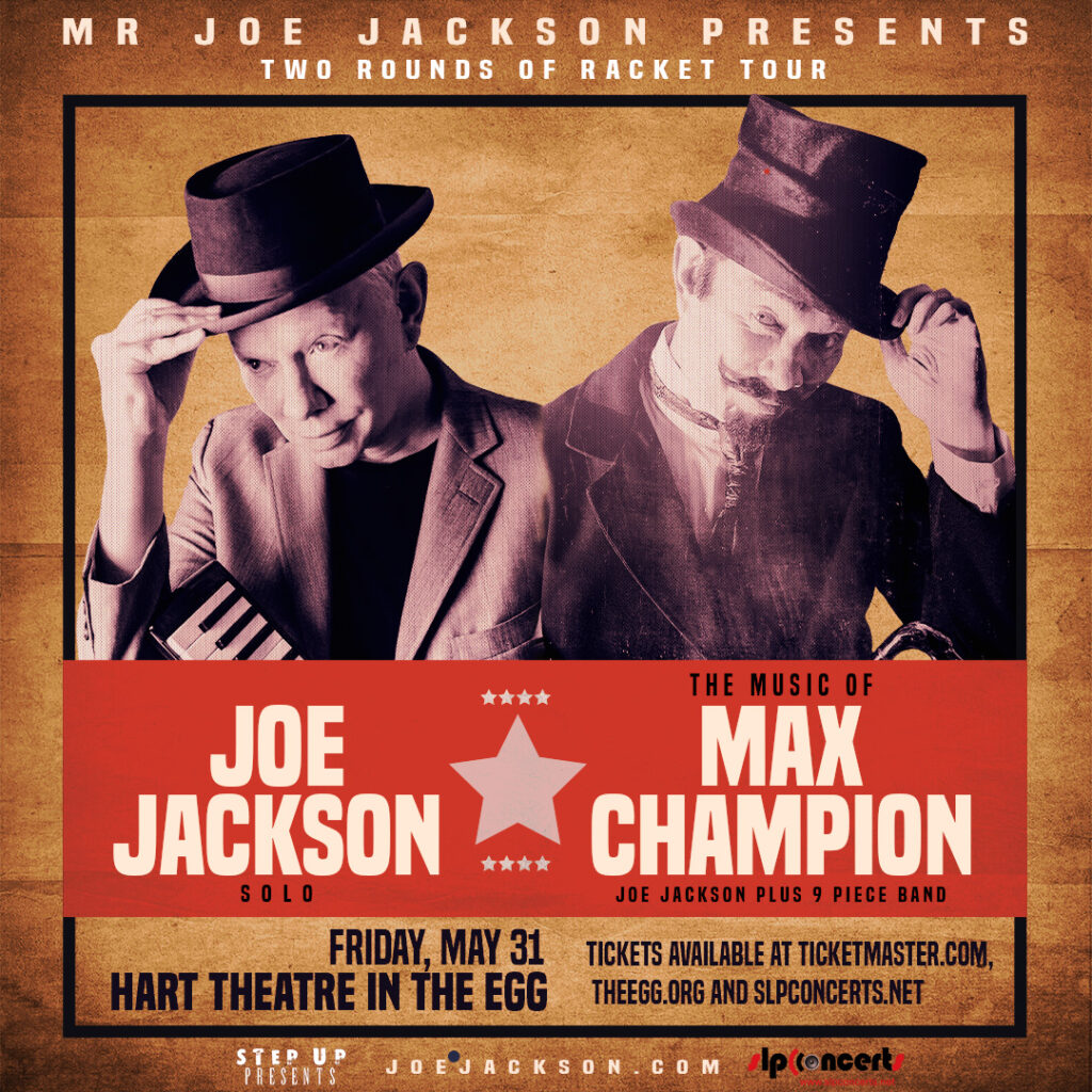 Mr. Joe Jackson Presents Two Round of Racket Tour ***SOLD OUT*** - 102. ...